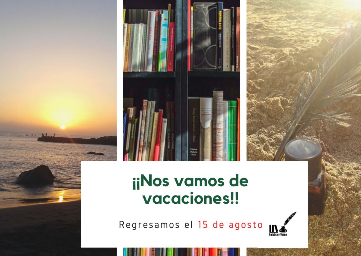 Nos vamos de vacaciones!! – palabrayverso